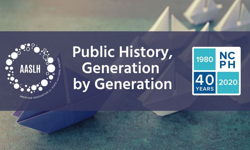 Public History, Generation by Generation – AASLH