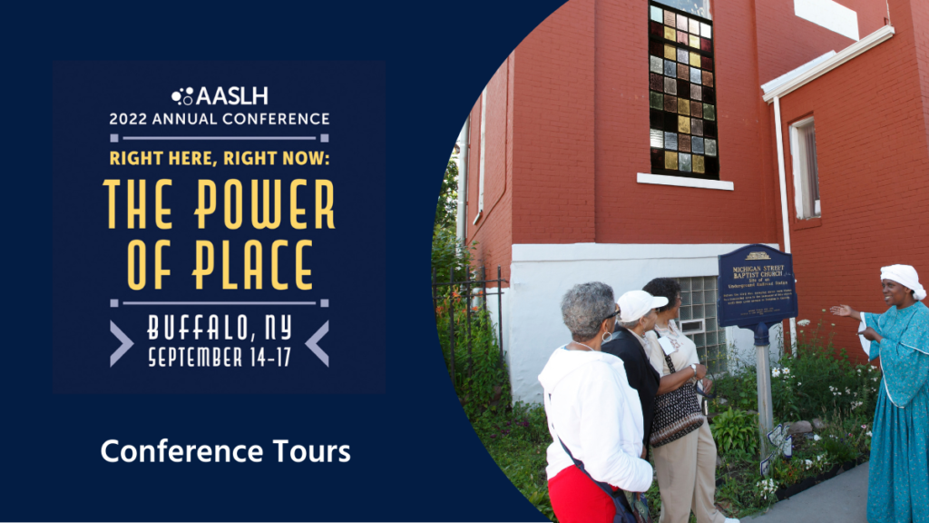 Experience the Power of Place with Tours at the Annual Conference – AASLH